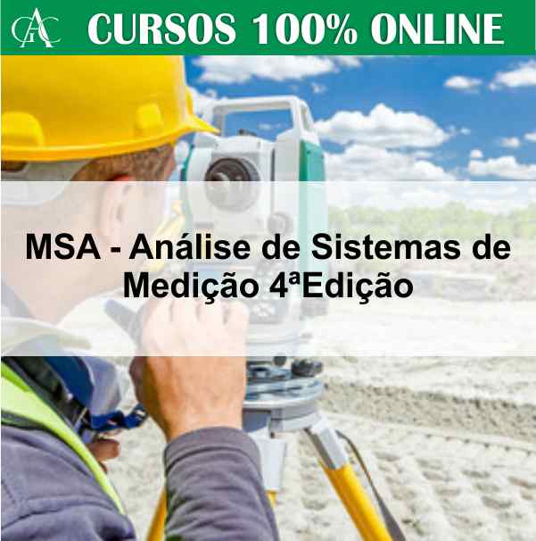 MSA - Análise de Sistemas de Medição 4ªEdição - GAC Cursos