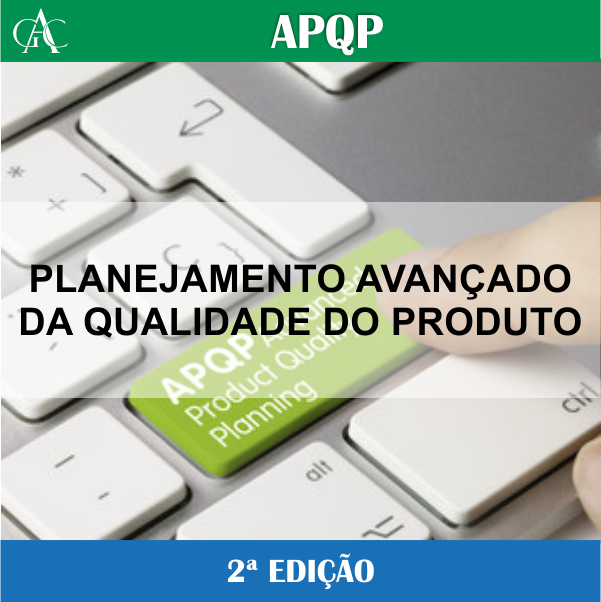 Curso Online - APQP - Planejamento Avançado da Qualidade do Produto ...